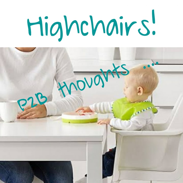 Highchairs - P2B Recommendations - Parents 2B